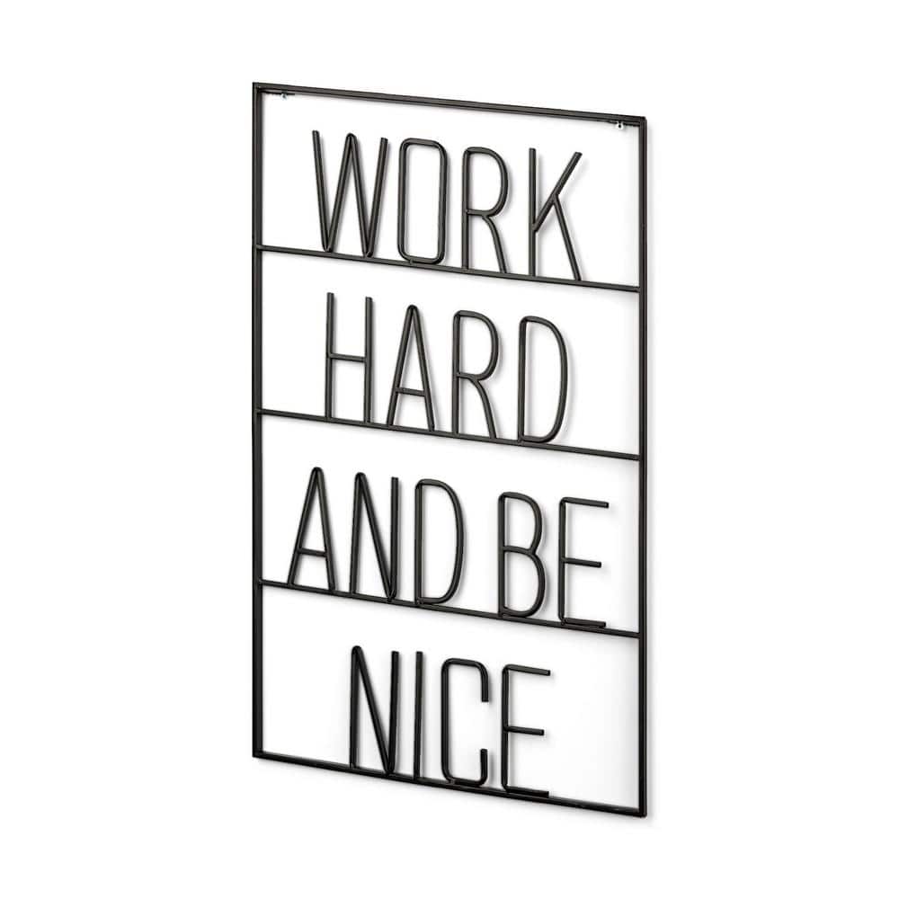 Mercana Metal Work Hard and Be Nice Sign 69332 - The Home Depot