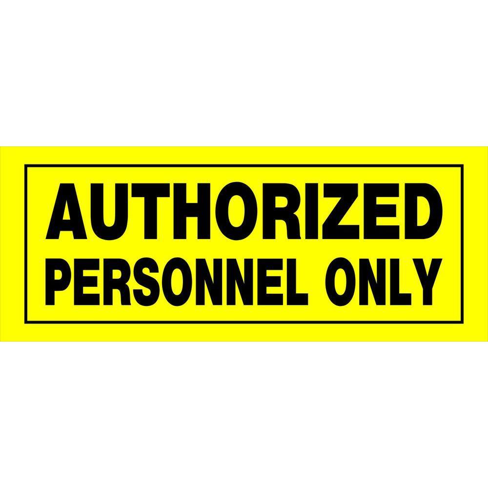 Everbilt 6 in. x 15 in. Plastic Authorized Personnel Only Sign 841803 ...