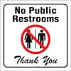 HY-KO 4 in. x 4 in. Vinyl No Public Restrooms Sign HSV-206 - The Home Depot