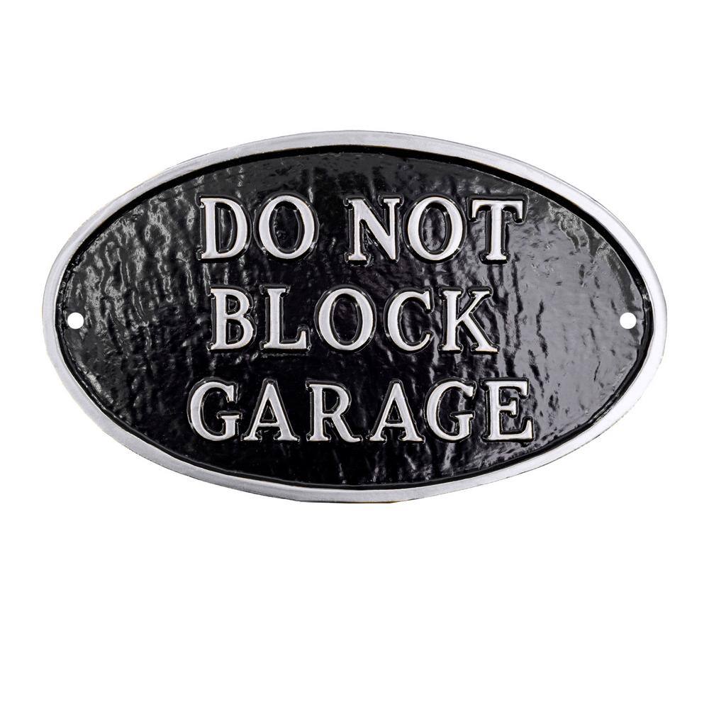 Montague Metal Products 10 in. x 18 in. Large Oval Do Not Block Garage ...