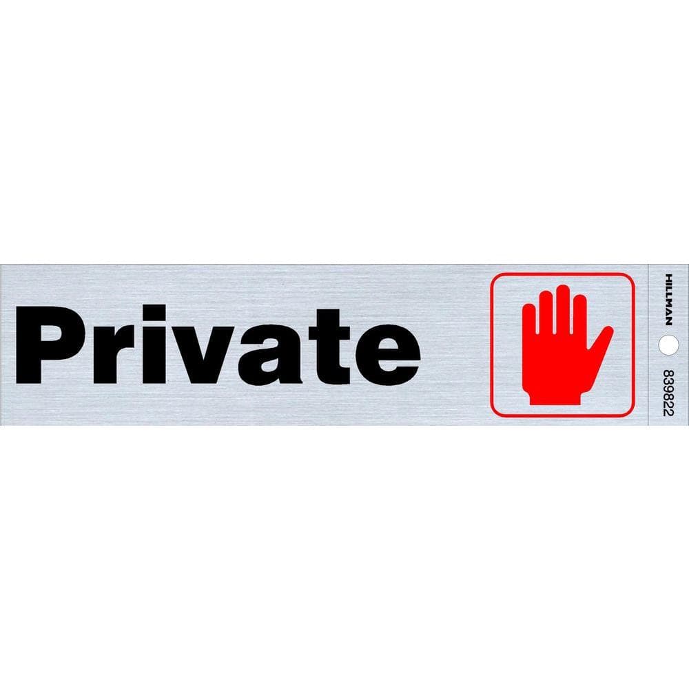 Hillman 2 in. x 8 in. Plastic Private Sign 839822.0 - The Home Depot