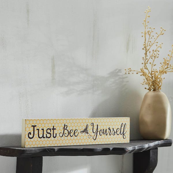VHC Brands Buzzy Bees 3 in. x 14 in. Just Bee Yourself MDF Wall Art ...