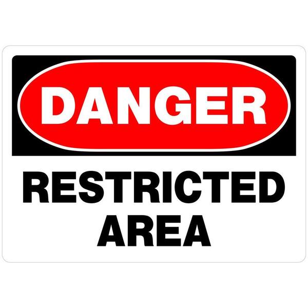Everbilt 10 in. x 14 in. Plastic Danger Restricted Area Sign 842058 ...