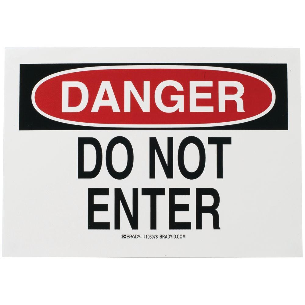 Brady 7 in. x 10 in. Plastic Danger Do Not Enter OSHA Safety Sign 22433 ...