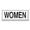 Lynch Sign 10 in. x 4 in. Black on White Plastic Women Sign WR- 1 - The ...