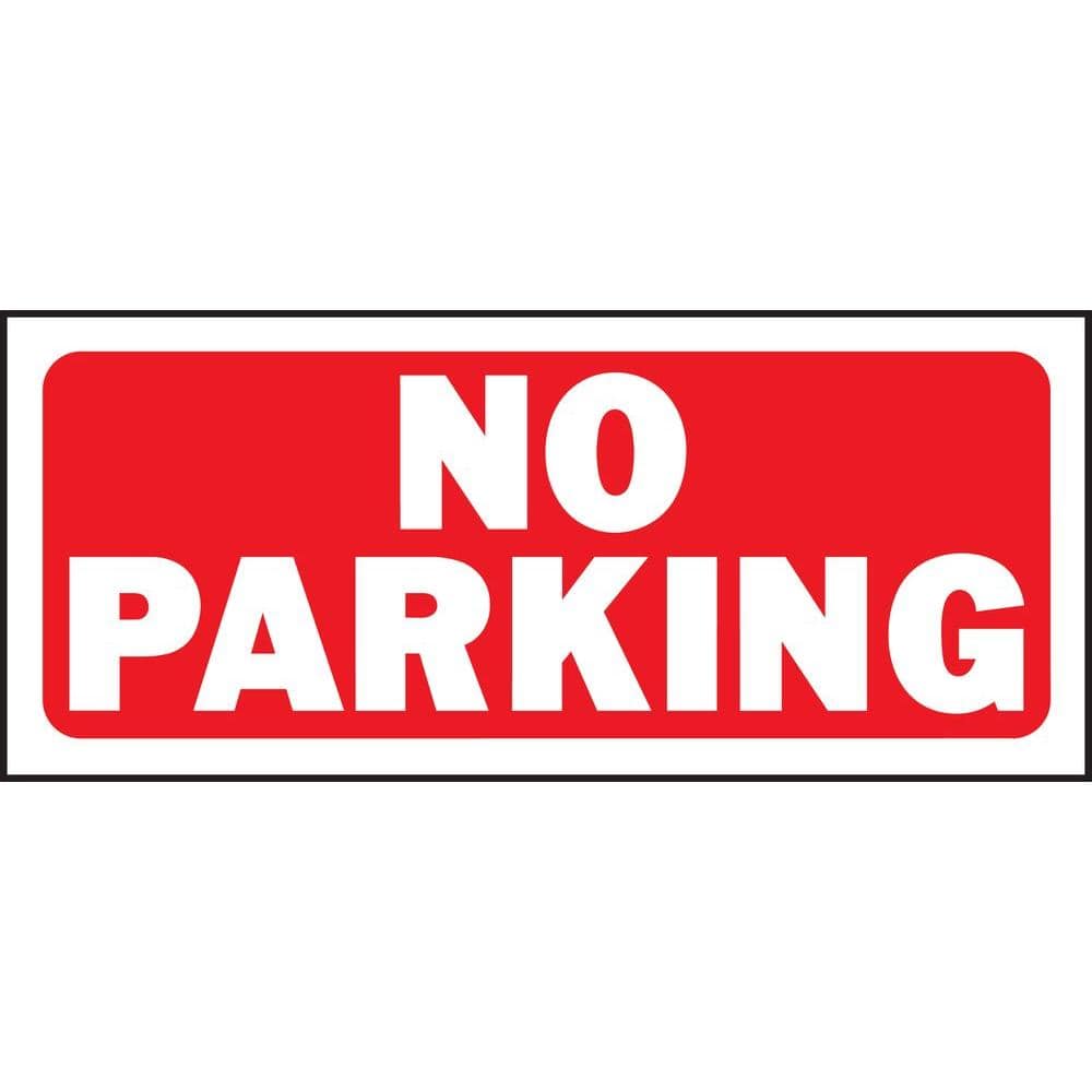 HY-KO 6 in. x 14 in. Plastic No Parking Sign 23002 - The Home Depot