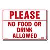 Lynch Sign 14 in. x 10 in. Please No Food or Drink Allowed Sign Printed ...