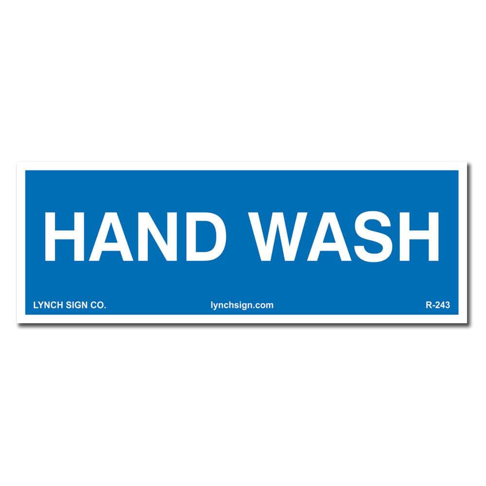 Lynch Sign 9 in. x 3 in. Hand Wash Sign Printed on More Durable Longer ...