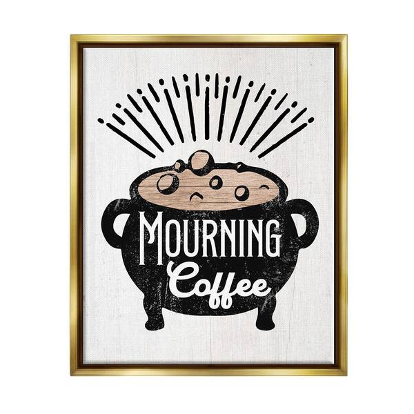Stupell Industries Mourning Coffee Cauldron by Lil' Rue 1-Piece Floater ...