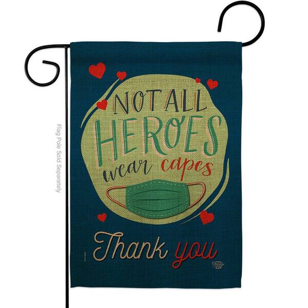 Ornament Collection 13 in. x 18.5 in. Thank You All Heroes Garden Flag ...