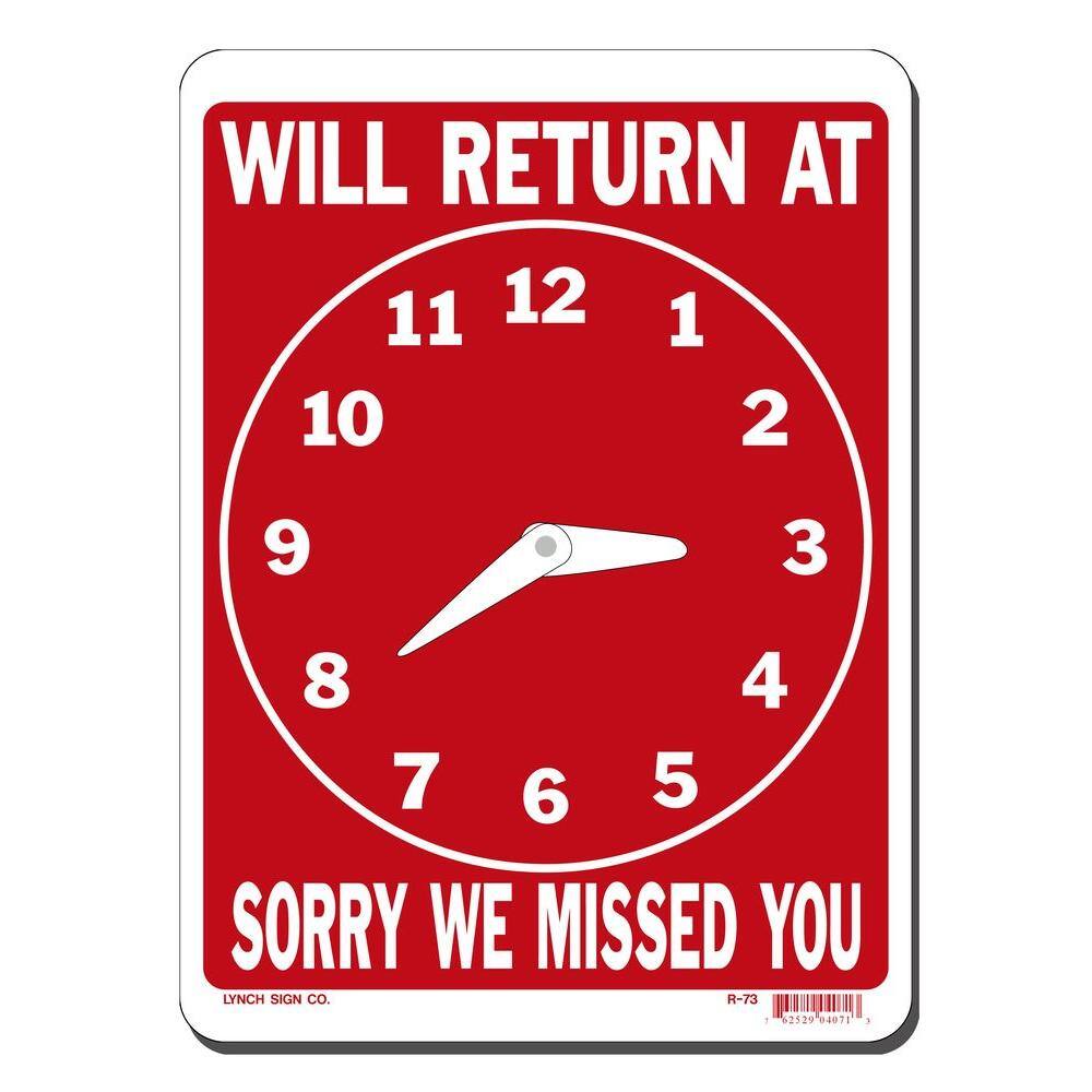 Lynch Sign 8 in. x 11 in. Will Return at Clock Sign Printed on More ...