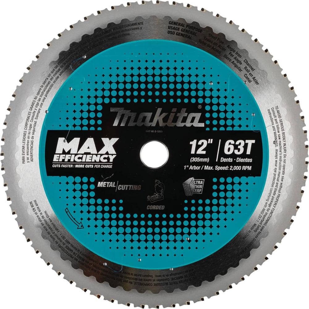Makita 12 in. 63-Tooth Carbide-Tipped Max Efficiency Saw Blade, Metal ...