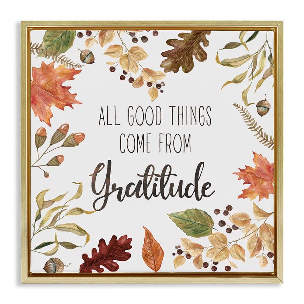 Stupell Industries All Good Things Graditude by Livi Finn Gold Floater ...