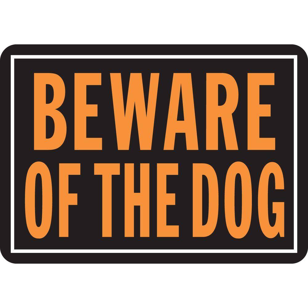 HY-KO 10 in. x 14 in. Aluminum Beware Of Dog Sign 838 - The Home Depot