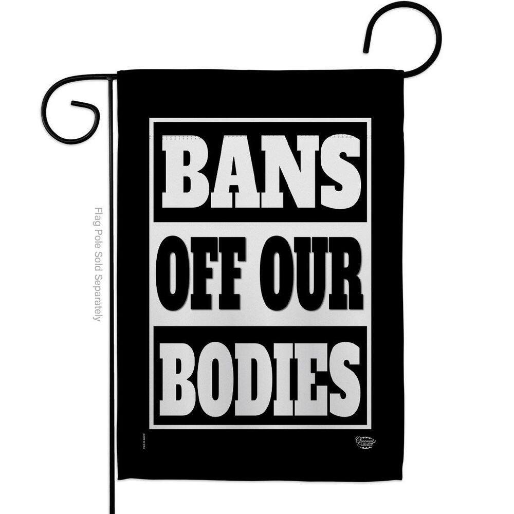 Ornament Collection 13 In X 18 5 In Bans Off Our Bodies Garden Flag ornament-collection-13-in-x-18-5-in-bans-off-our-bodies-garden-flag