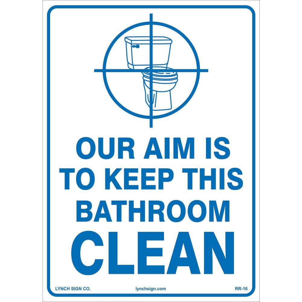 Lynch Sign 10 in. x 14 in. Keep Bathroom Clean Sign Printed on More ...