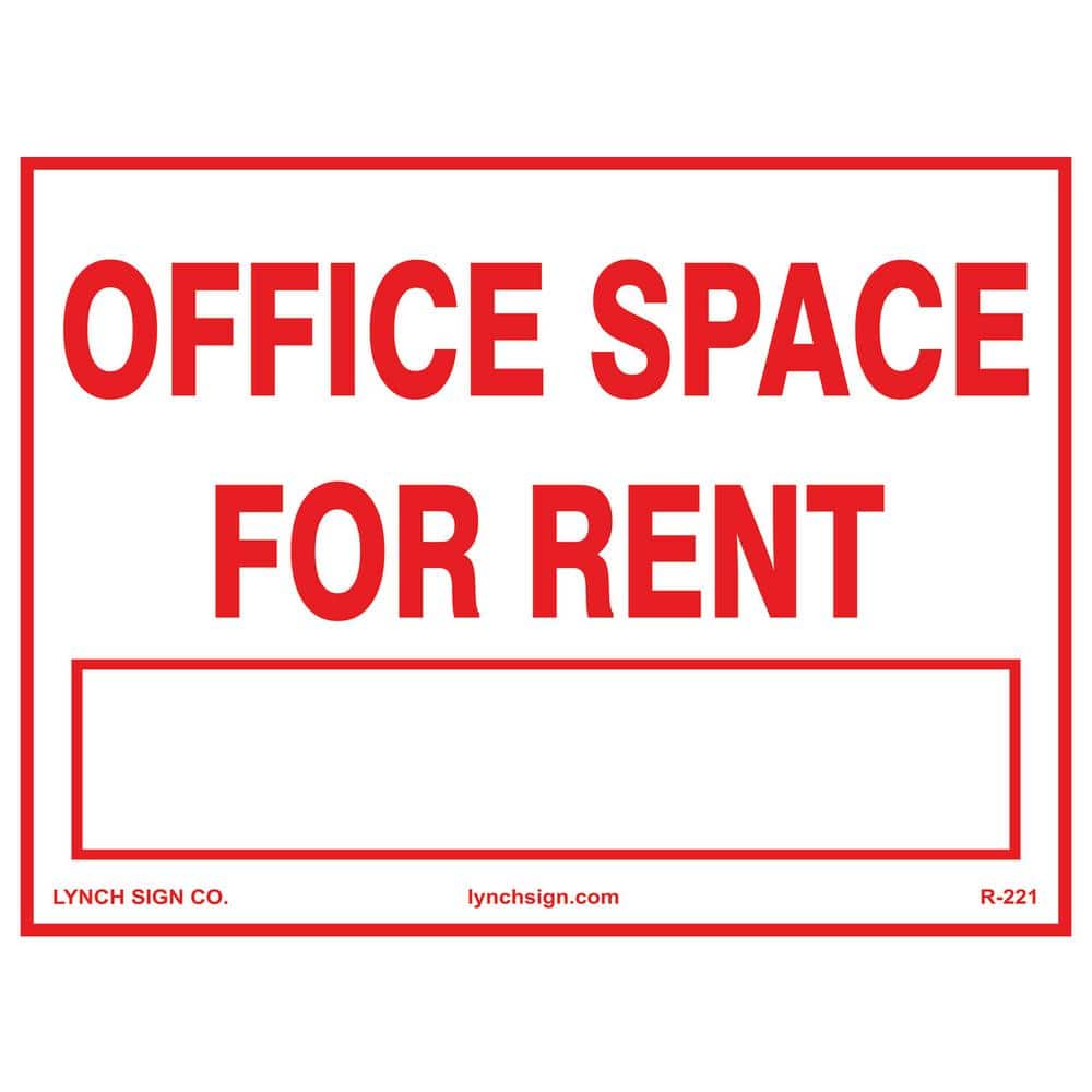 Lynch Sign 18 in. x 12 in. Office For Rent Sign Printed on More Durable ...