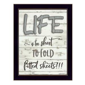 HomeRoots Charlie Life is too Short 1-Piece Framed Wall Art 19 in. x 15 ...
