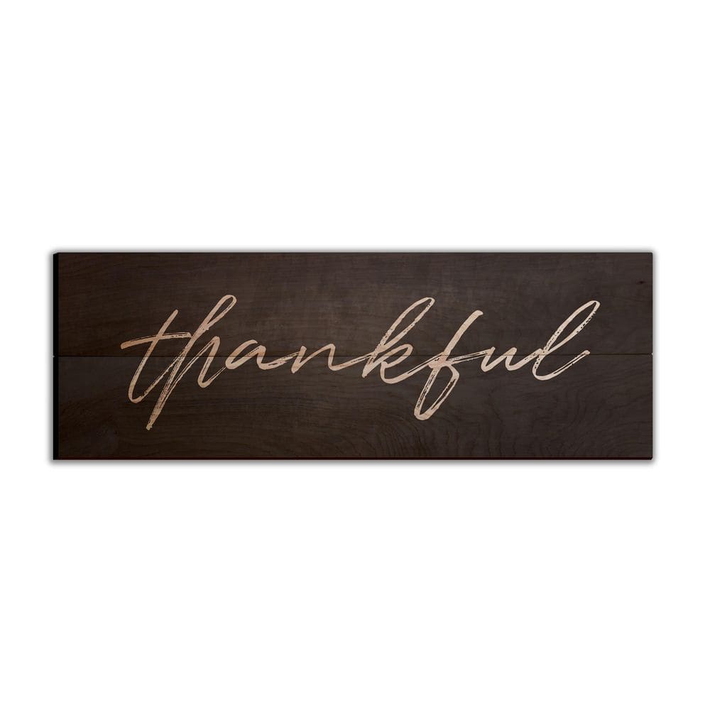 Thankful Wood Decorative Sign 7 in. x 20 in. WA-TGBT-207 - The Home Depot