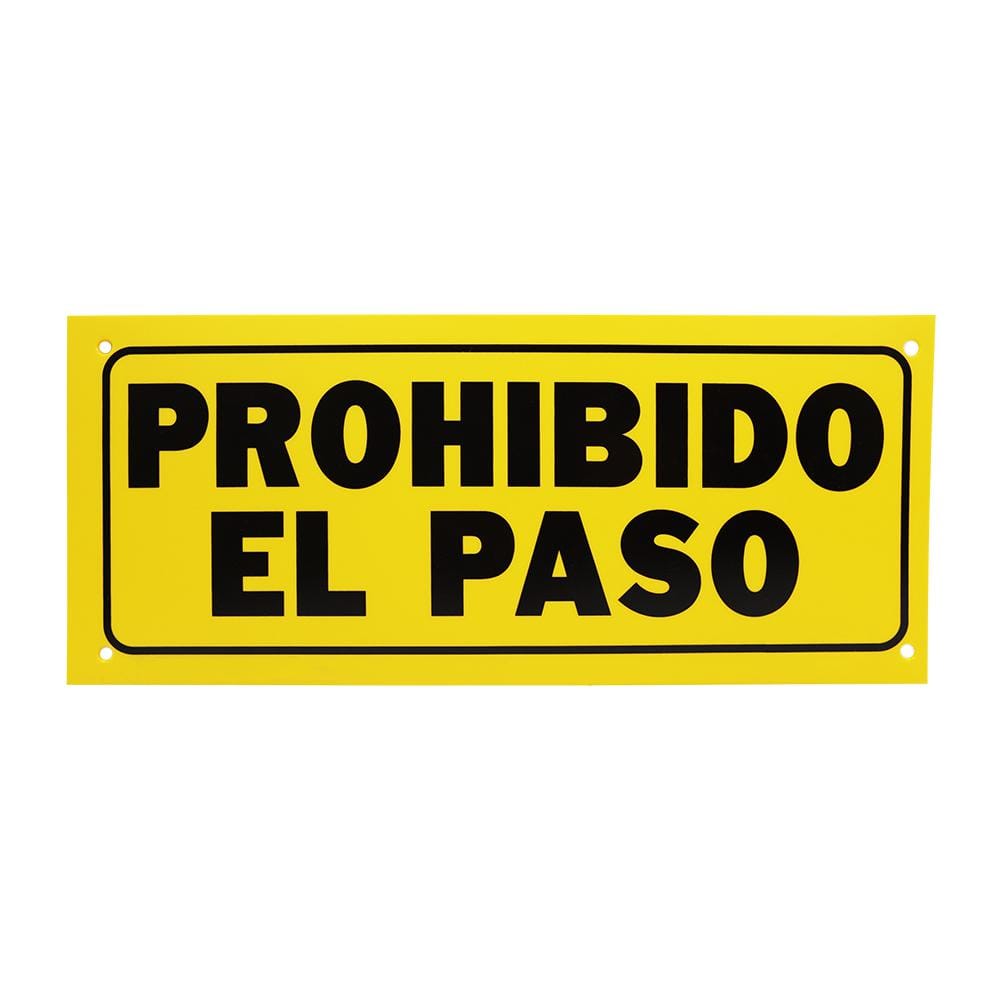 Everbilt 6 in. x 14 in. Plastic Prohibido El Paso Sign 41355 - The Home ...