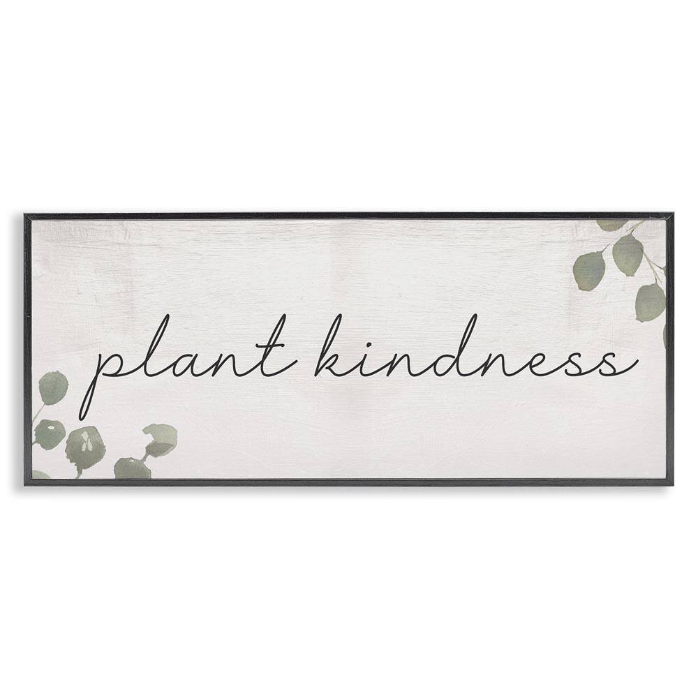 Stupell Industries Plant Kindness Phrase by Daphne Polselli Black Framed Nature Giclee Art Print ...